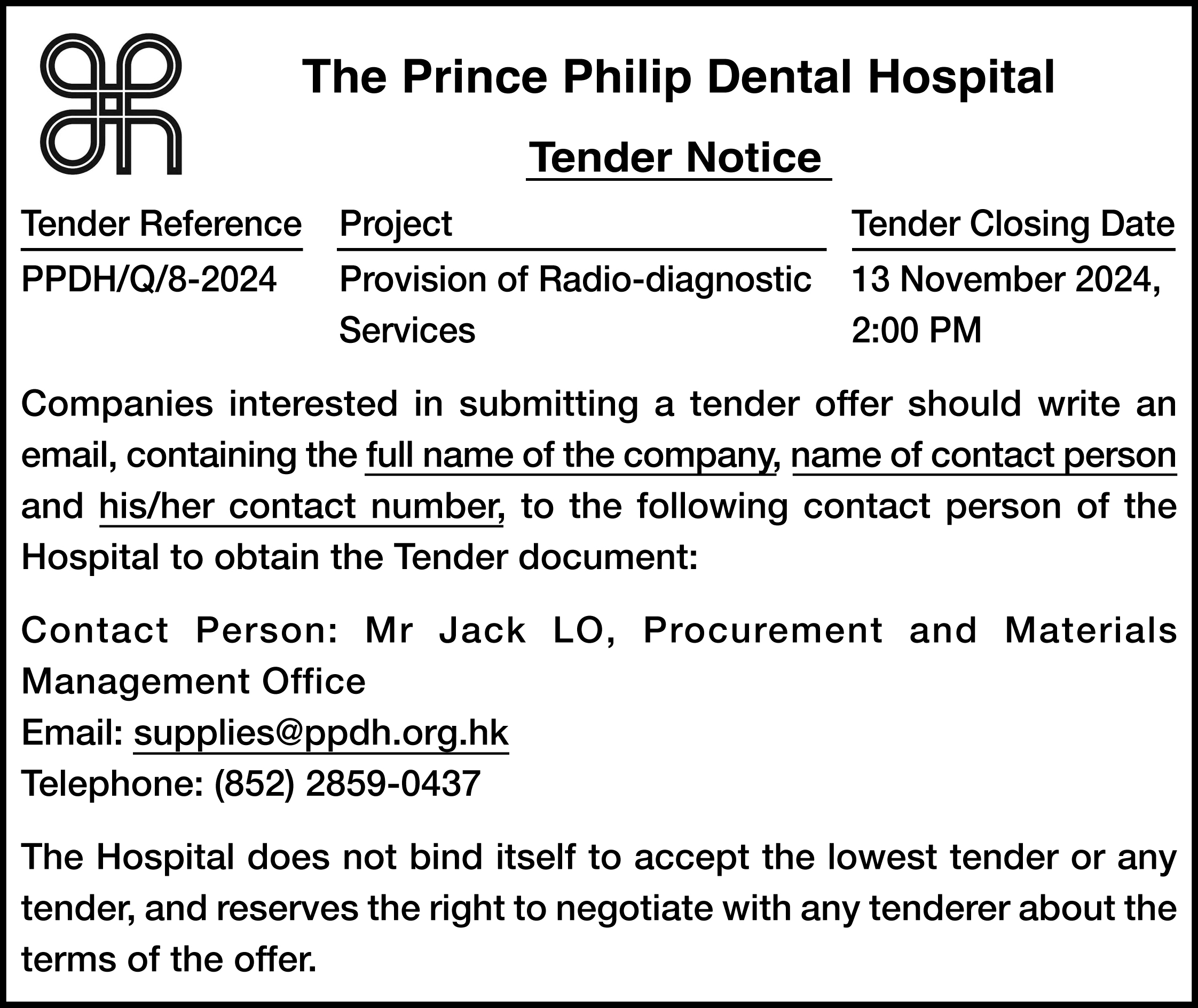 Provision of Radio-diagnostic Services – The Prince Philip Dental Hospital